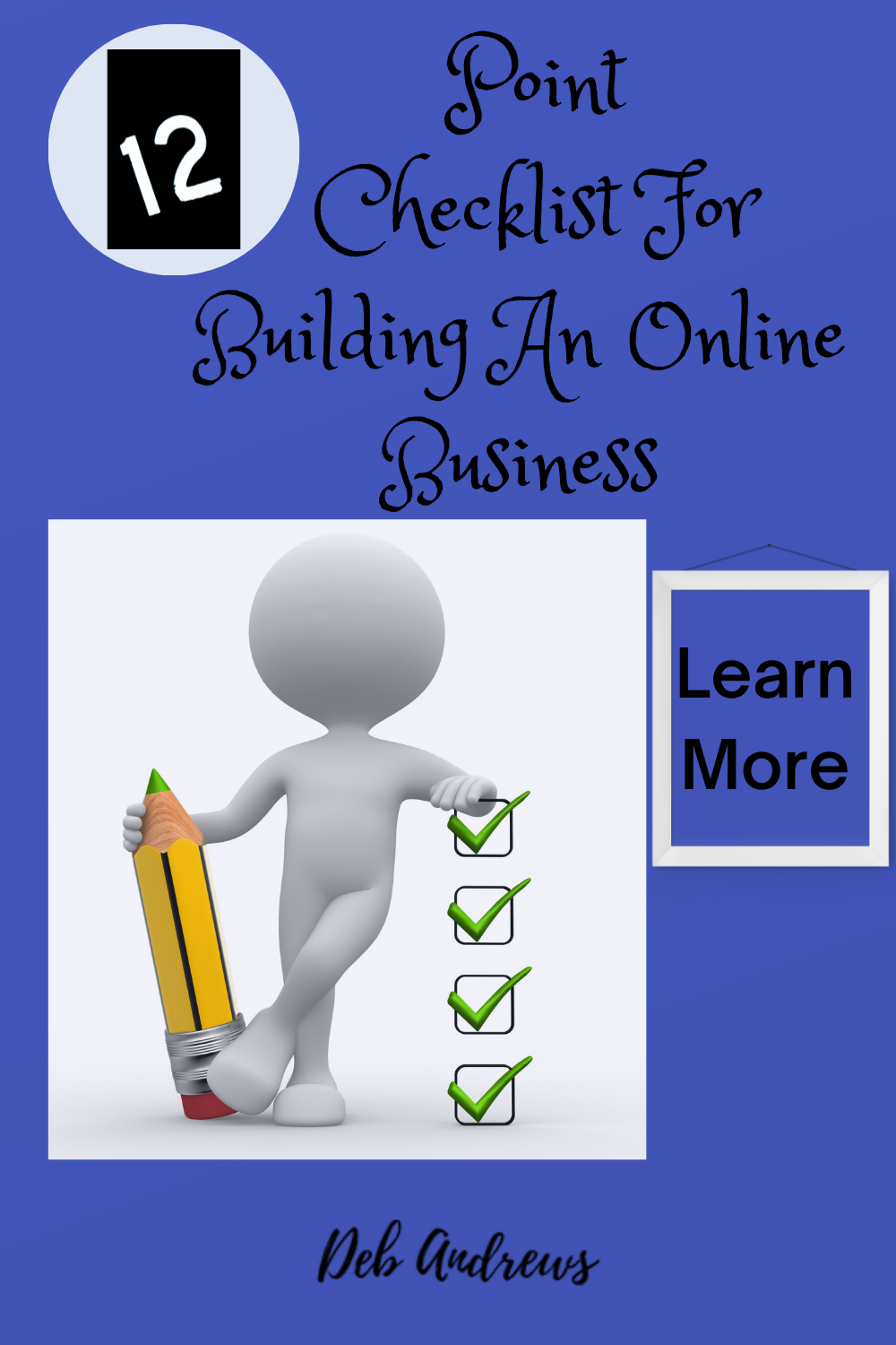 12 Point Check List For Building An Online Business - Deb Andrews' Blog