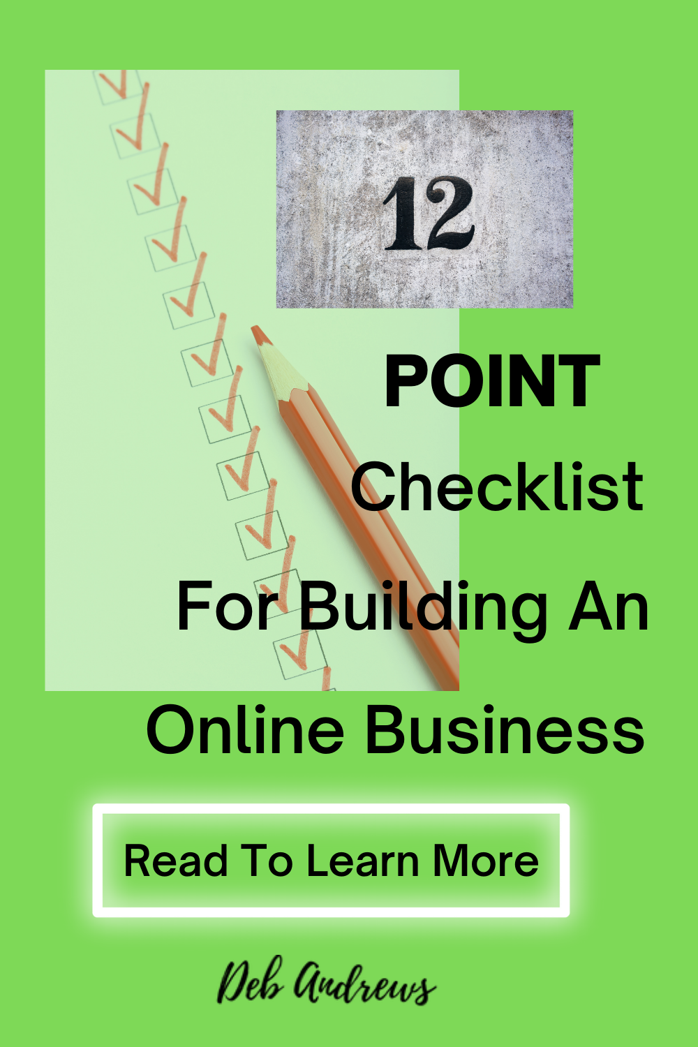 12 Point Check List For Building An Online Business - Deb Andrews' Blog