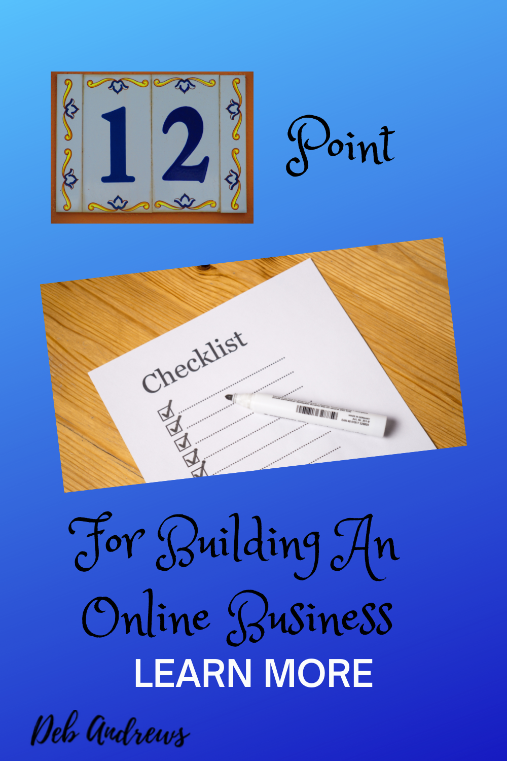 12 Point Check list For Building An Online Business Series - Deb ...