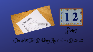 Finale - 12 Point Checklist For Building An Online Business - Deb ...