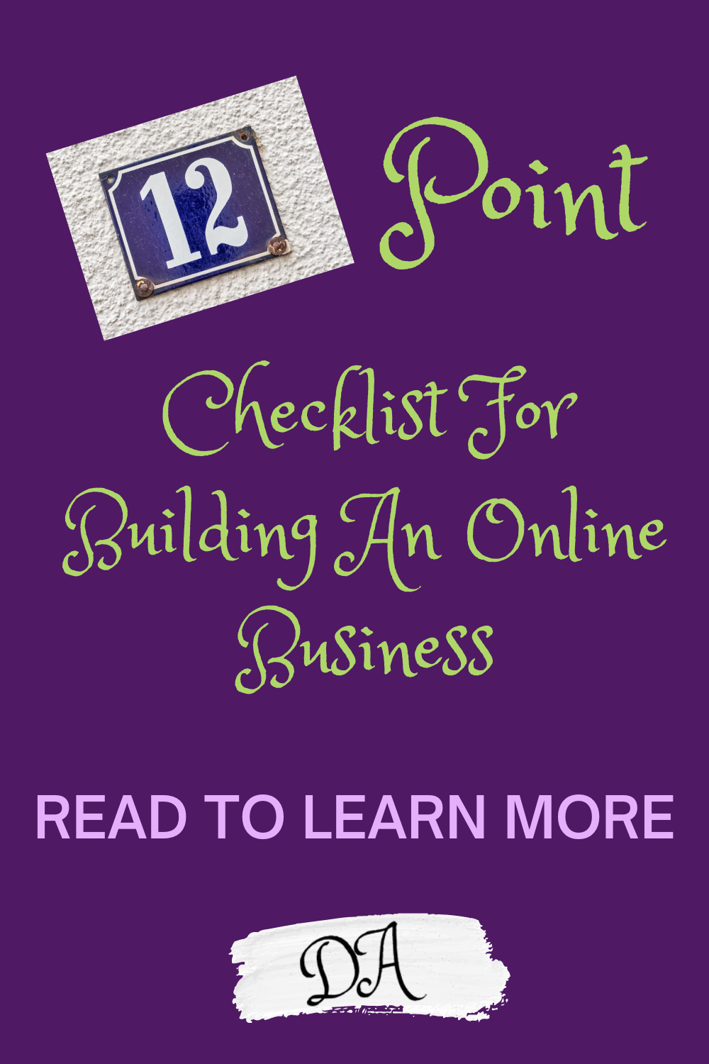 12 Point Checklist For Building An Online Business - Part 4 - Deb ...